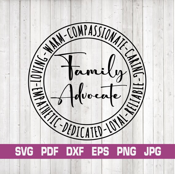 Family Advocate Svgfamily Advocate Life Svgadvocate - Etsy