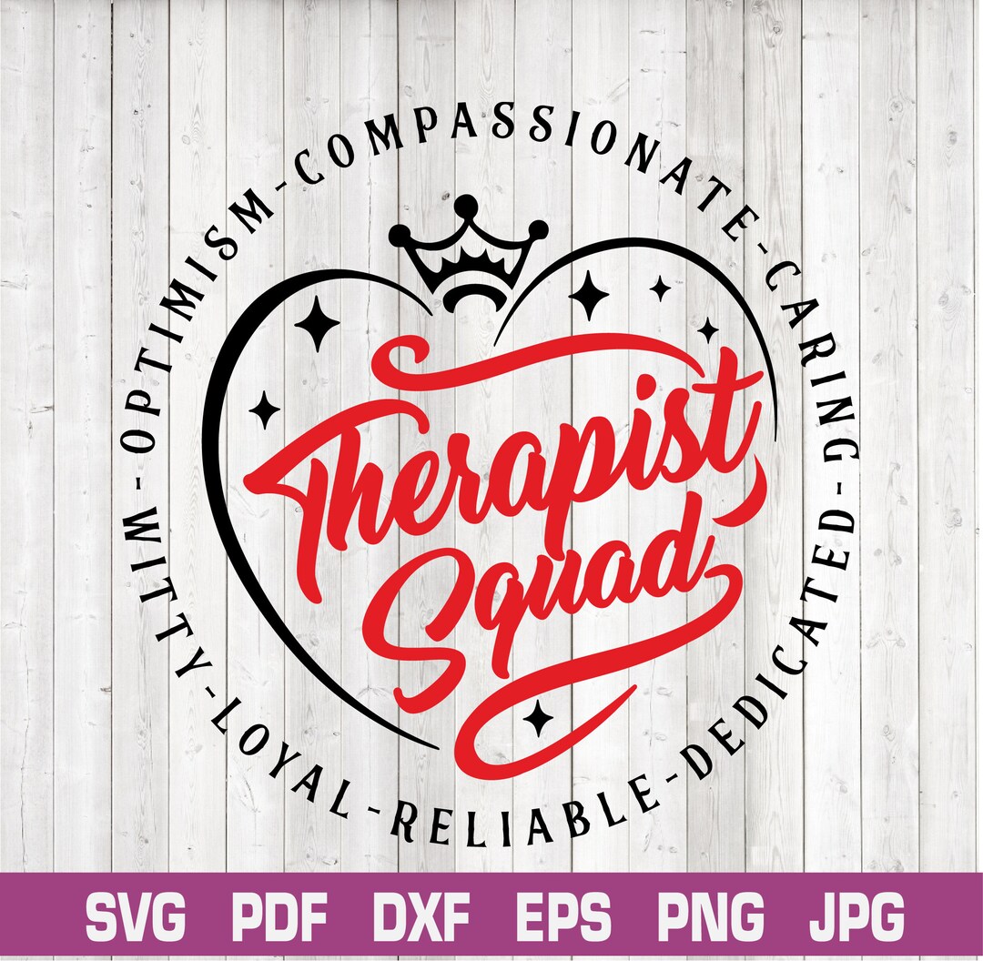 Therapist Squad Svg,therapist Svg,therapist Squad Shirt,therapist Team ...
