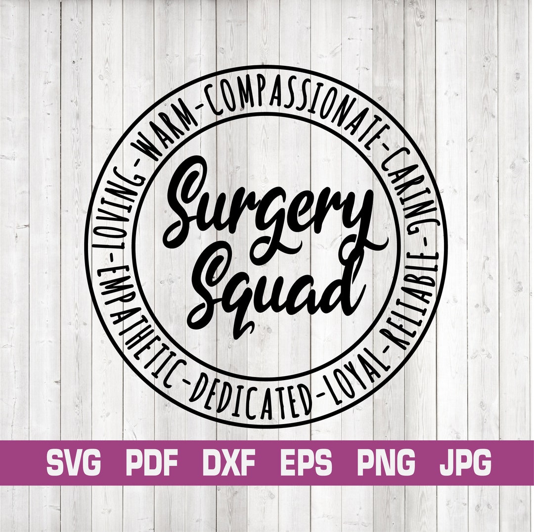 Surgery Squad Svgsurgery Squad Shirtsurgery Squad - Etsy