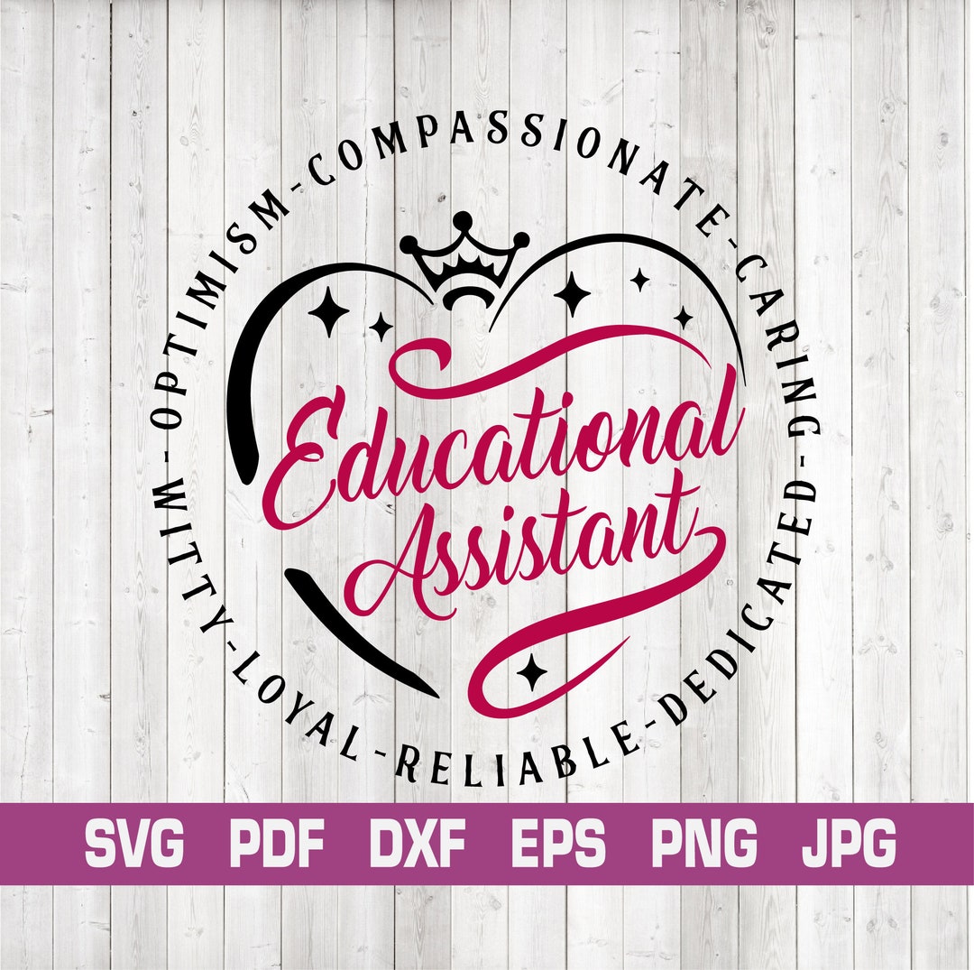 Educational Assistant Svg,educational Assistant Life Svg,educational ...
