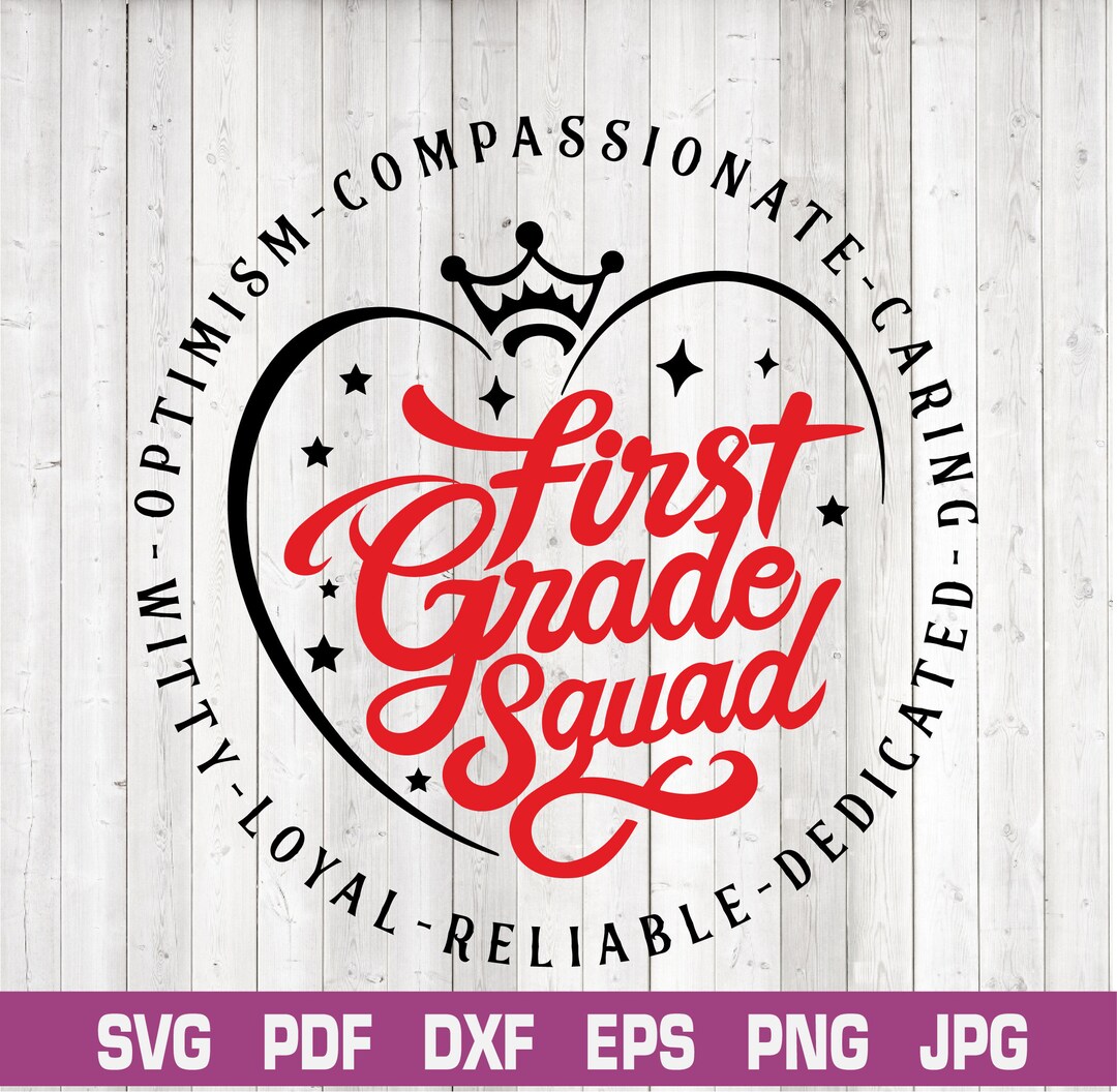 First Grade Squad Svg Eps Png Cutting Files for Silhouette Cameo Cricut ...