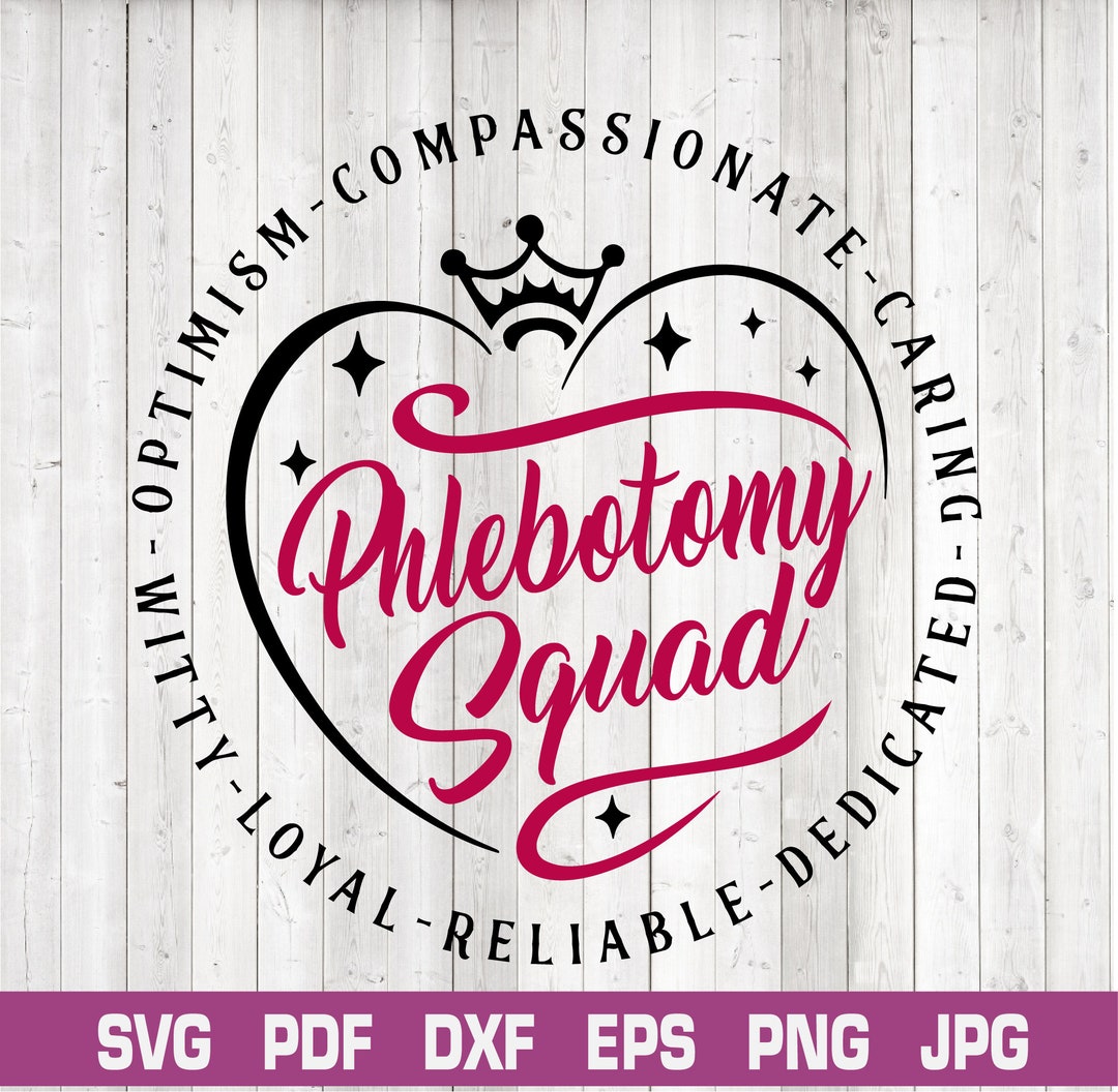 Phlebotomy Squad Svg,phlebotomy Squad Life Svg,phlebotomy Squad Gift ...