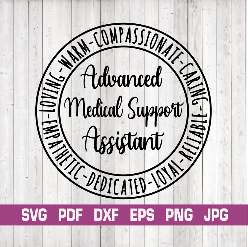 Advanced Medical Support Assistant Svgadvanced Medical - Etsy