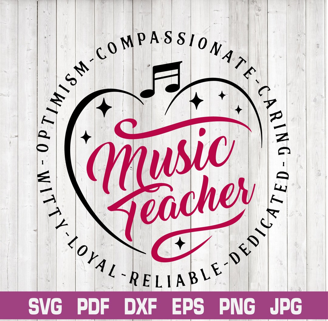 Music Teacher Svg,music Teacher Life Svg,music Teacher Gift Svg,music ...