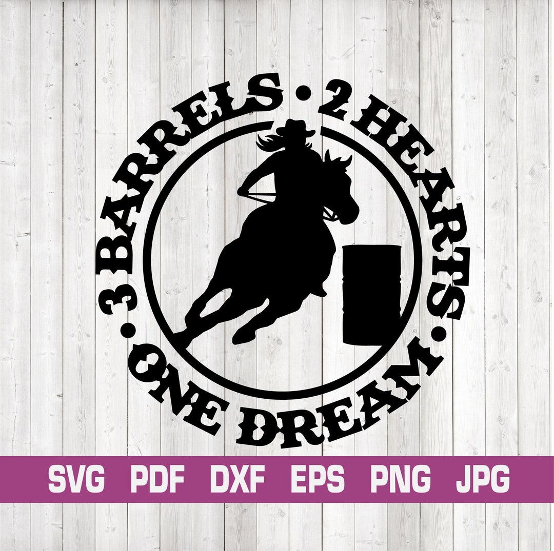 3barrels2hearts1dreamwomen Barrel Racing Svg Filelove - Etsy