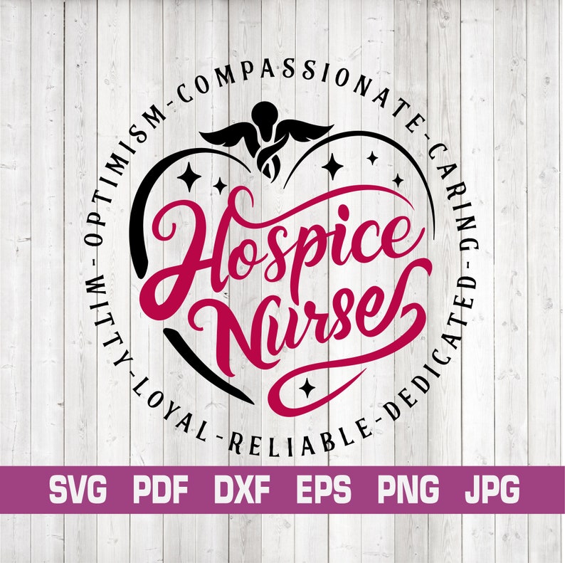 Hospice Nurse Svg,hospice Nurse Life Svg,hospice Nurse Gift Svg,hospice ...