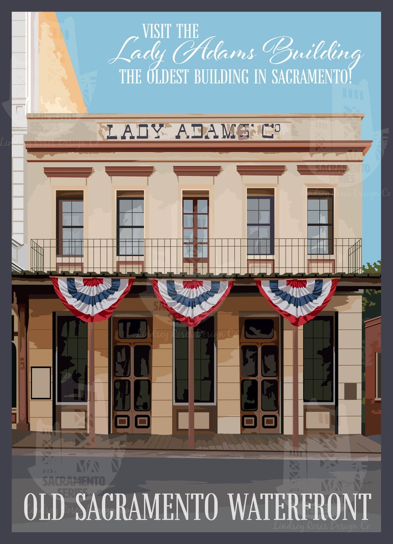 Lady Adams Old Sacramento Waterfront California Oldest Building Vintage ...