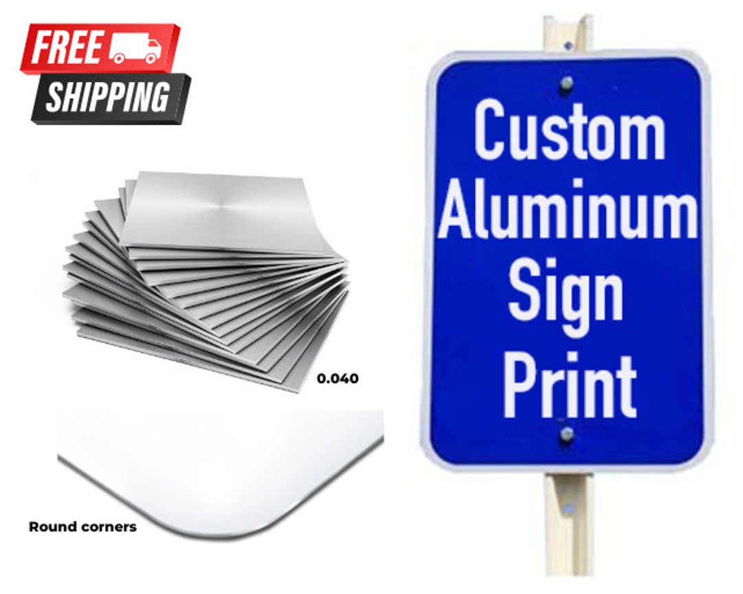 Custom Aluminum Sign Printing Personalized and Durable Metal - Etsy