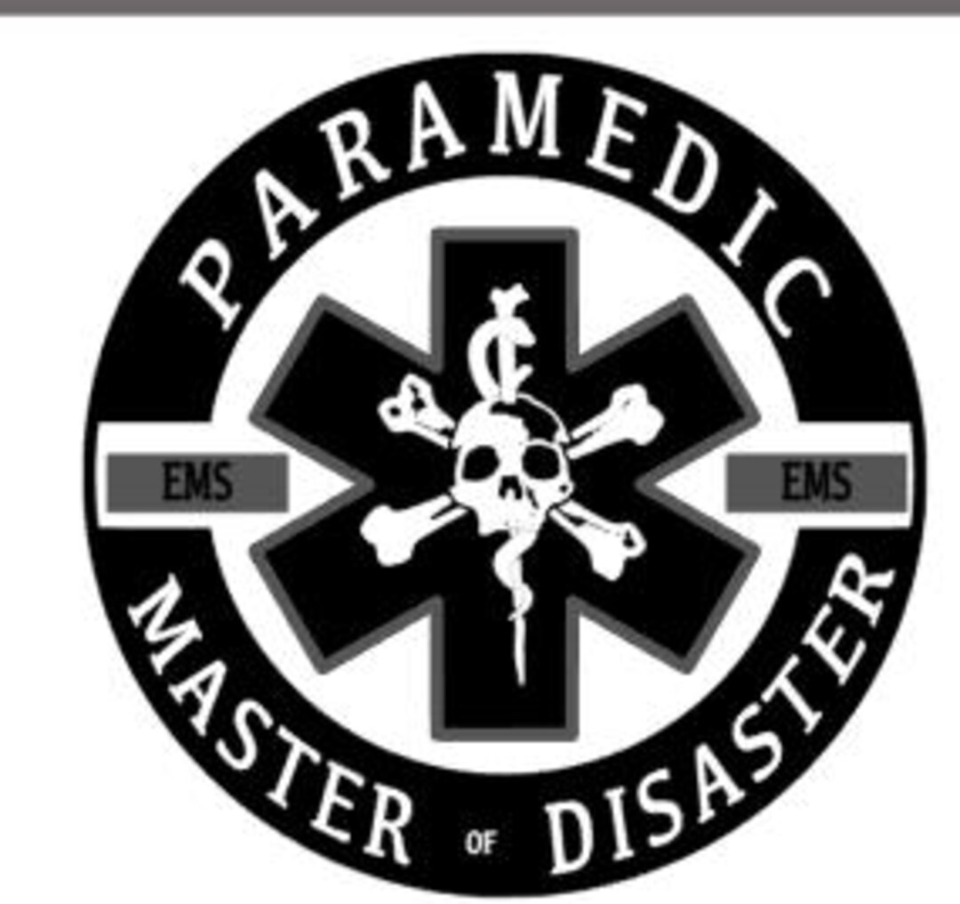 Paramedic/ems Master of Disaster Digital Download - Etsy