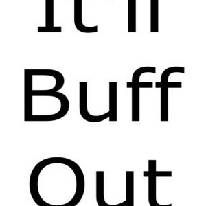 It'll Buff Out Instant Download SVG - Etsy