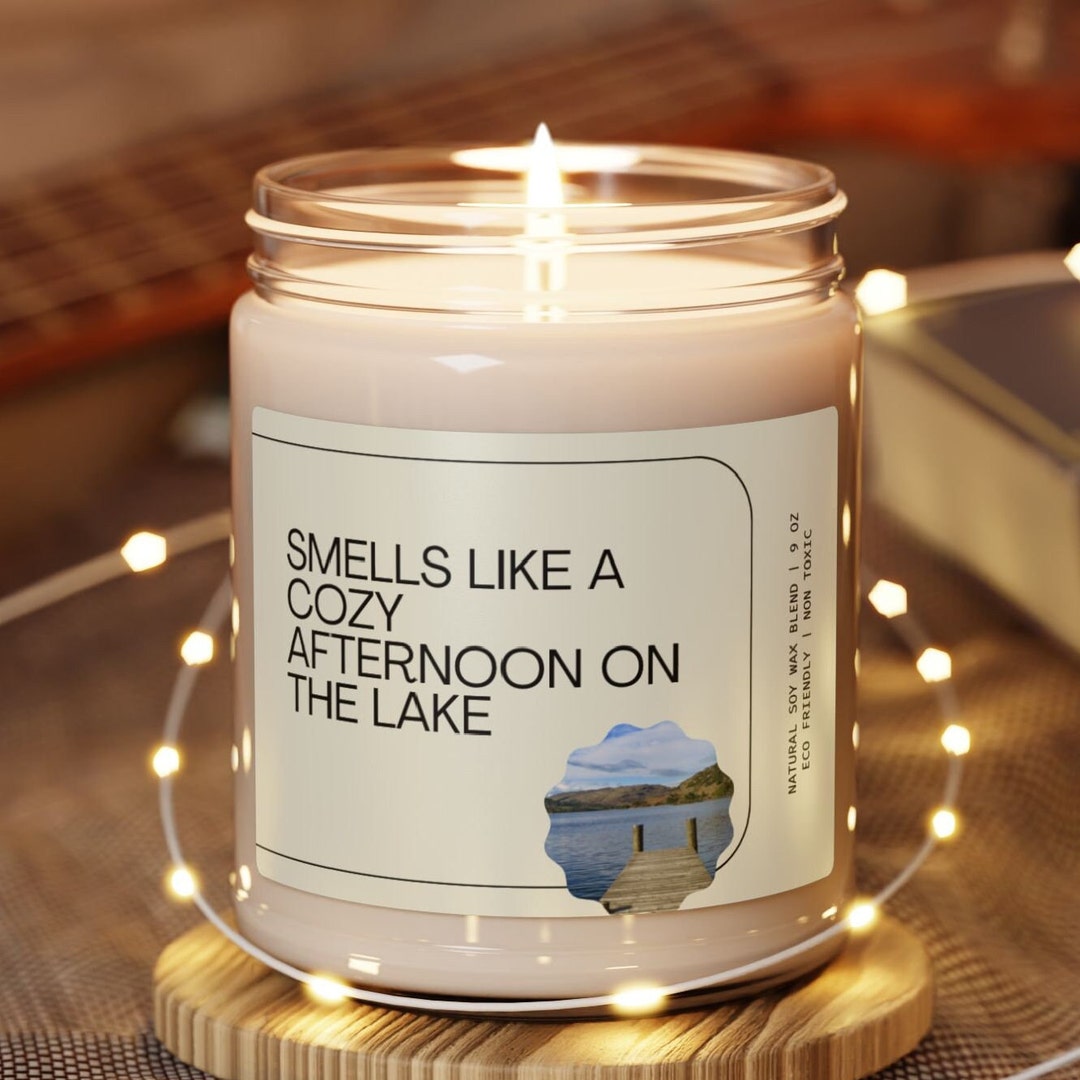 Smells Like A Cozy Afternoon at the Lake Decor Best Lake Gift Home ...
