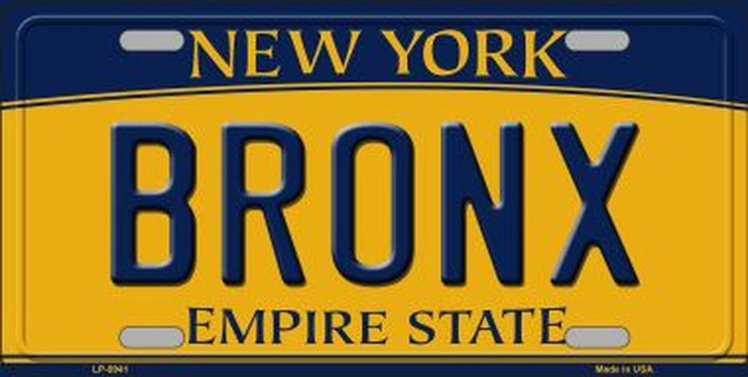 Bronx New York All Metal UV & Weather Resistant Novelty License Plate ...