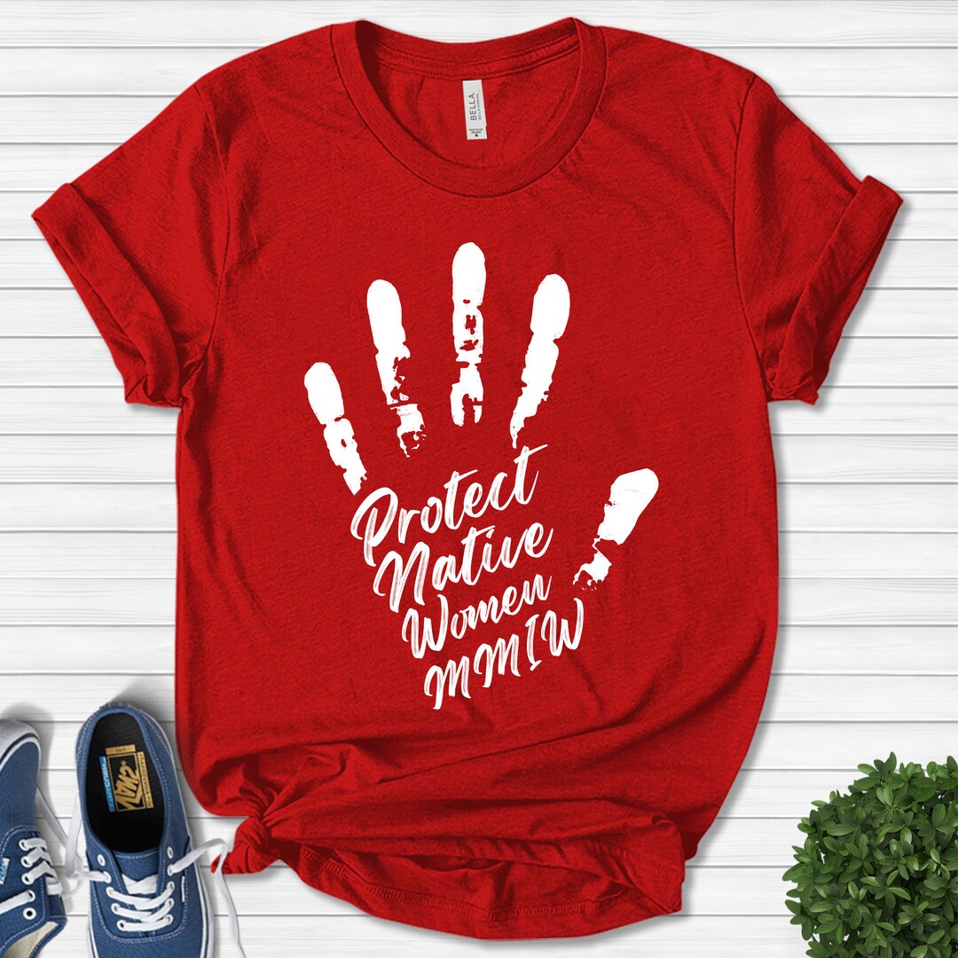 MMIW Protect Native Women Red Hand Shirt, Native American Awareness ...
