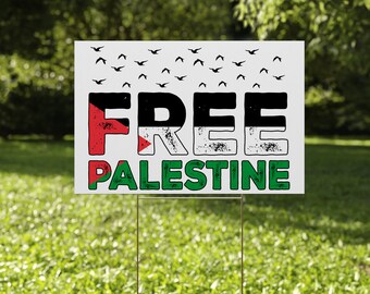 Free Palestine Flag Yard Sign 24 X 18 Coroplast Long Lasting Rust Free ...
