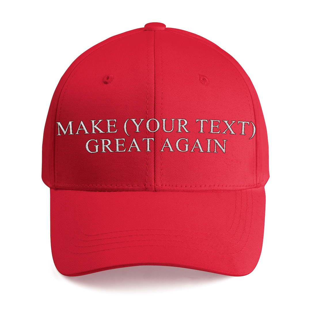 Make your Text Great Again Custom Embroidered Dad Hat/cap With ...