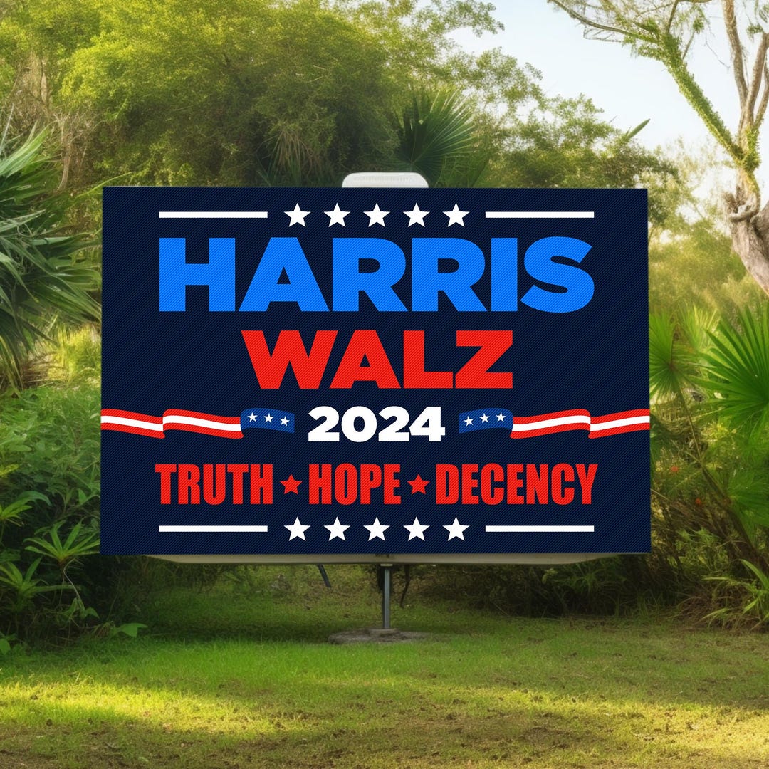 Harris Walz Yard Sign, Harris Walz Unity Over Division Sign, President ...