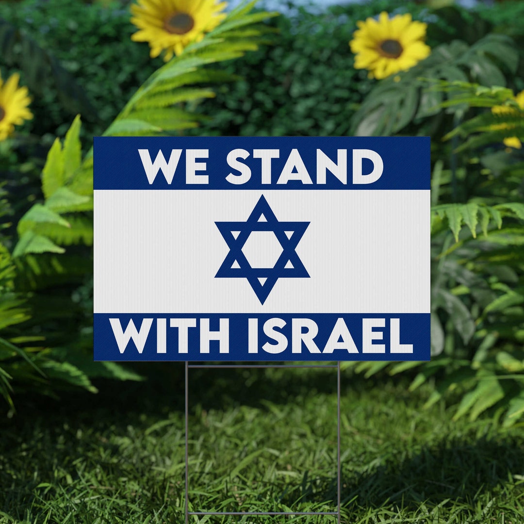 We Stand With Israel Yard Sign, Support Israel, Stand With Israel Sign ...