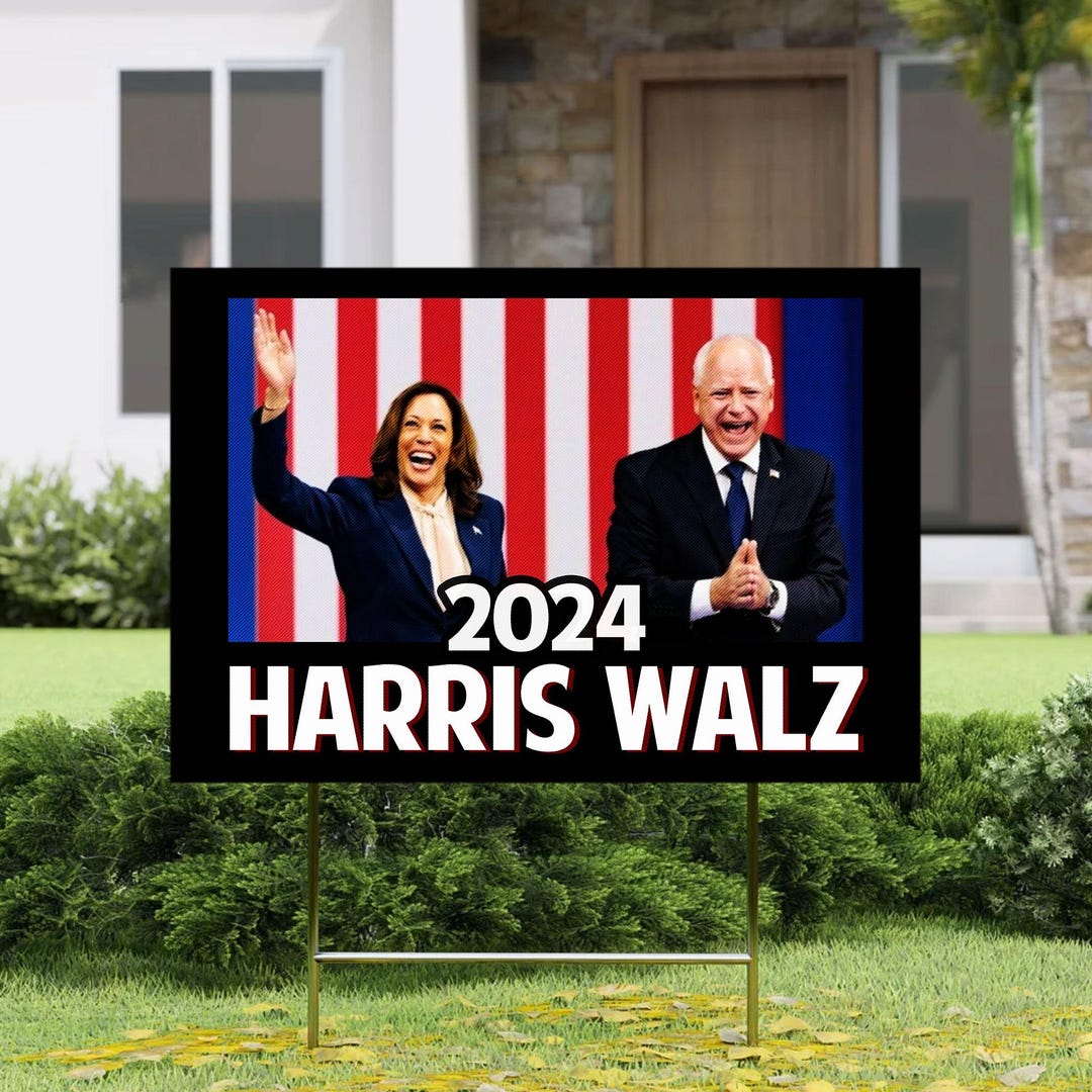 Harris Walz 2024 Sign, Tim Walz VP, Harris 2024 Sign, Walz 2024, Vice ...