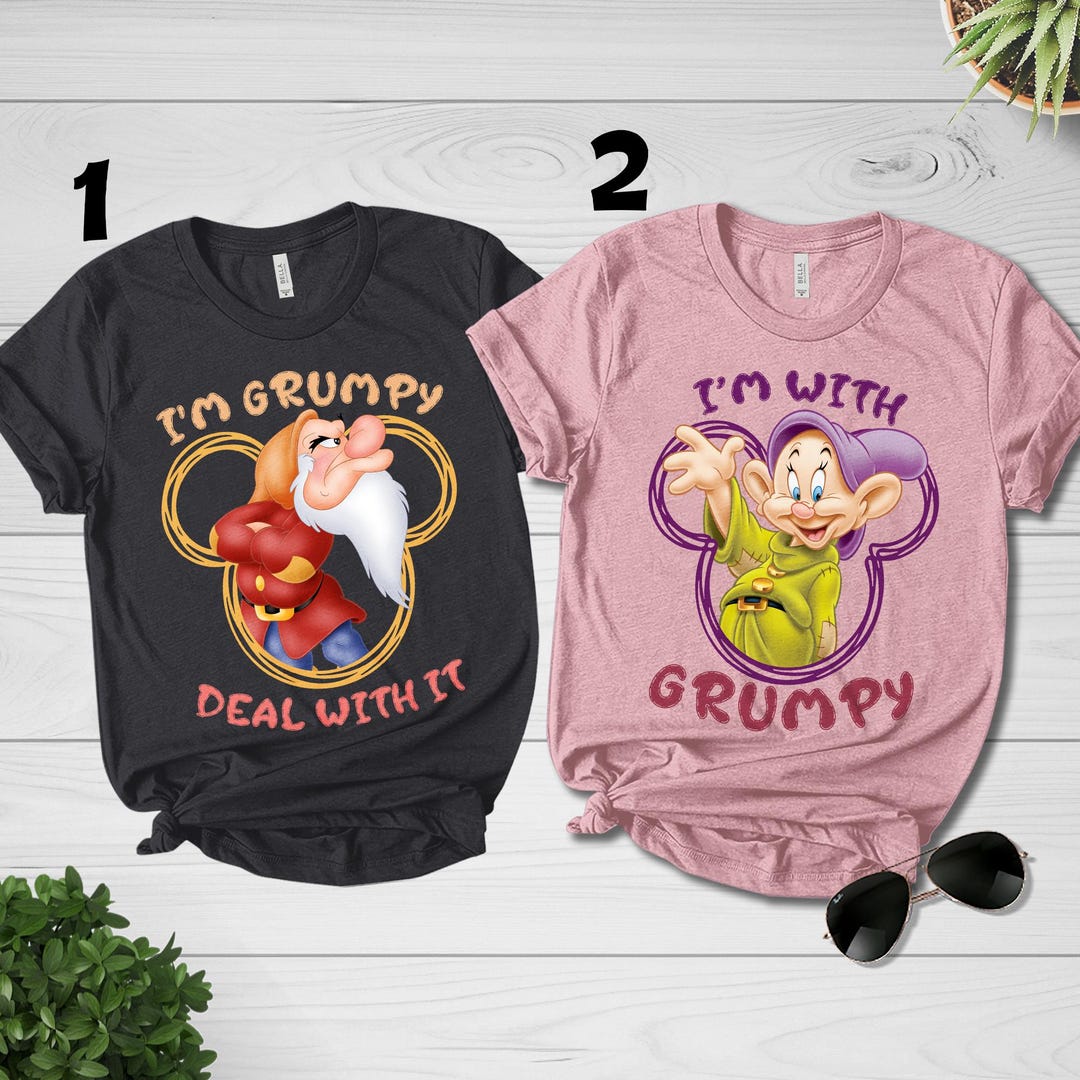Grumpy Dopey I'm Grumpy Deal With It I'm With Grumpy Shirt,retro Dwarfs ...