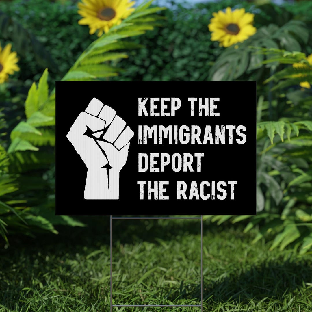 Immigrants House Yard Sign, Anti Racist Sign, Human Rights, Equal ...