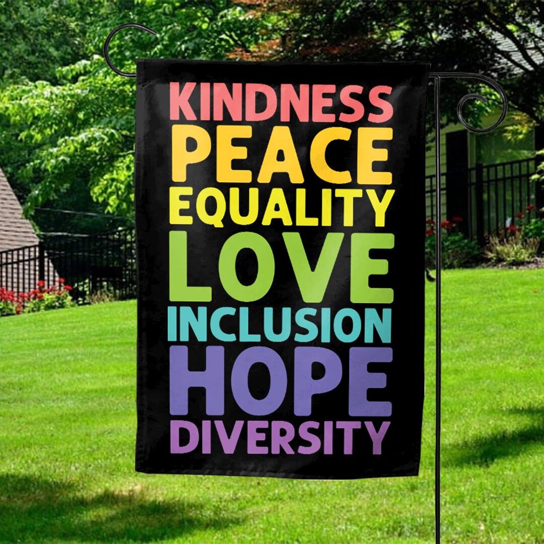 Diversity Flag Kindness Flag Inclusion Flag Love Flag Equality Flag ...