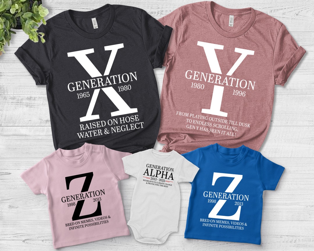 Gen X Shirt,gen Y Shirt,gen Z Shirt,gen Alpha Shirt,generations Family ...