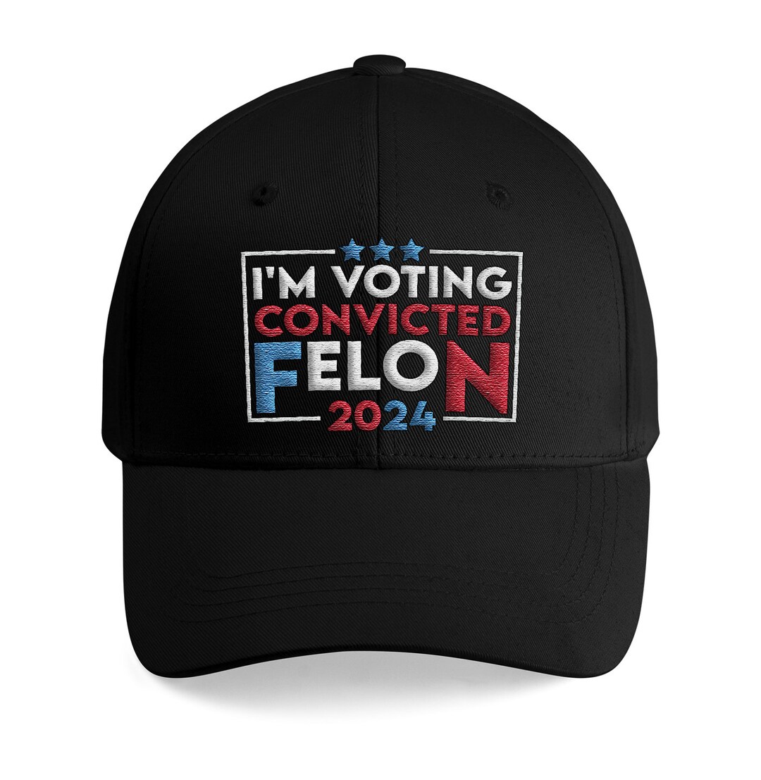 I'm Voting Felon Trucker Cap, Trump 2024 Hat, MAGA Cap, Republican Cap ...