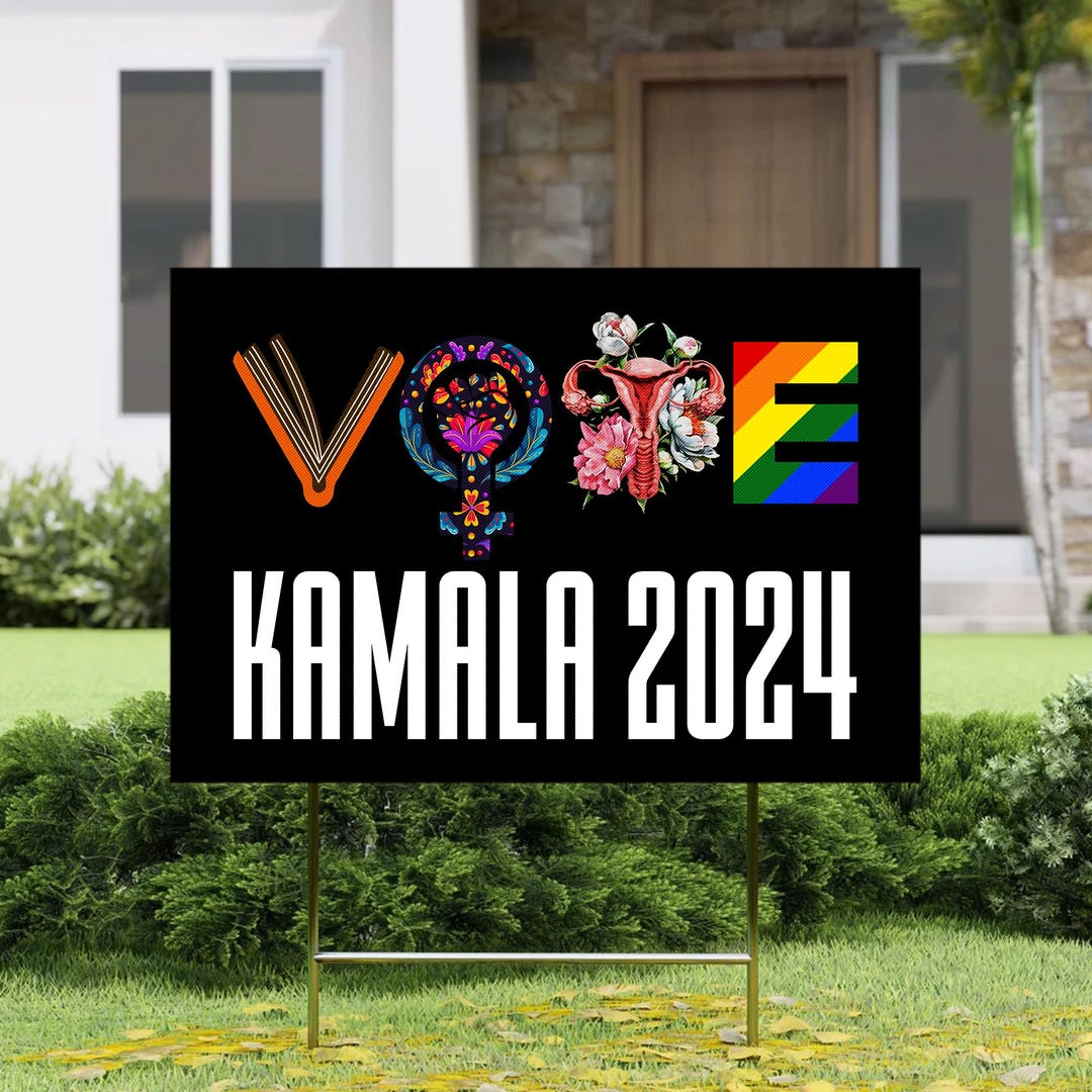 Kamala Harris 2024 Vote Yard Sign, Reproductive LGBT Rights Sign ...