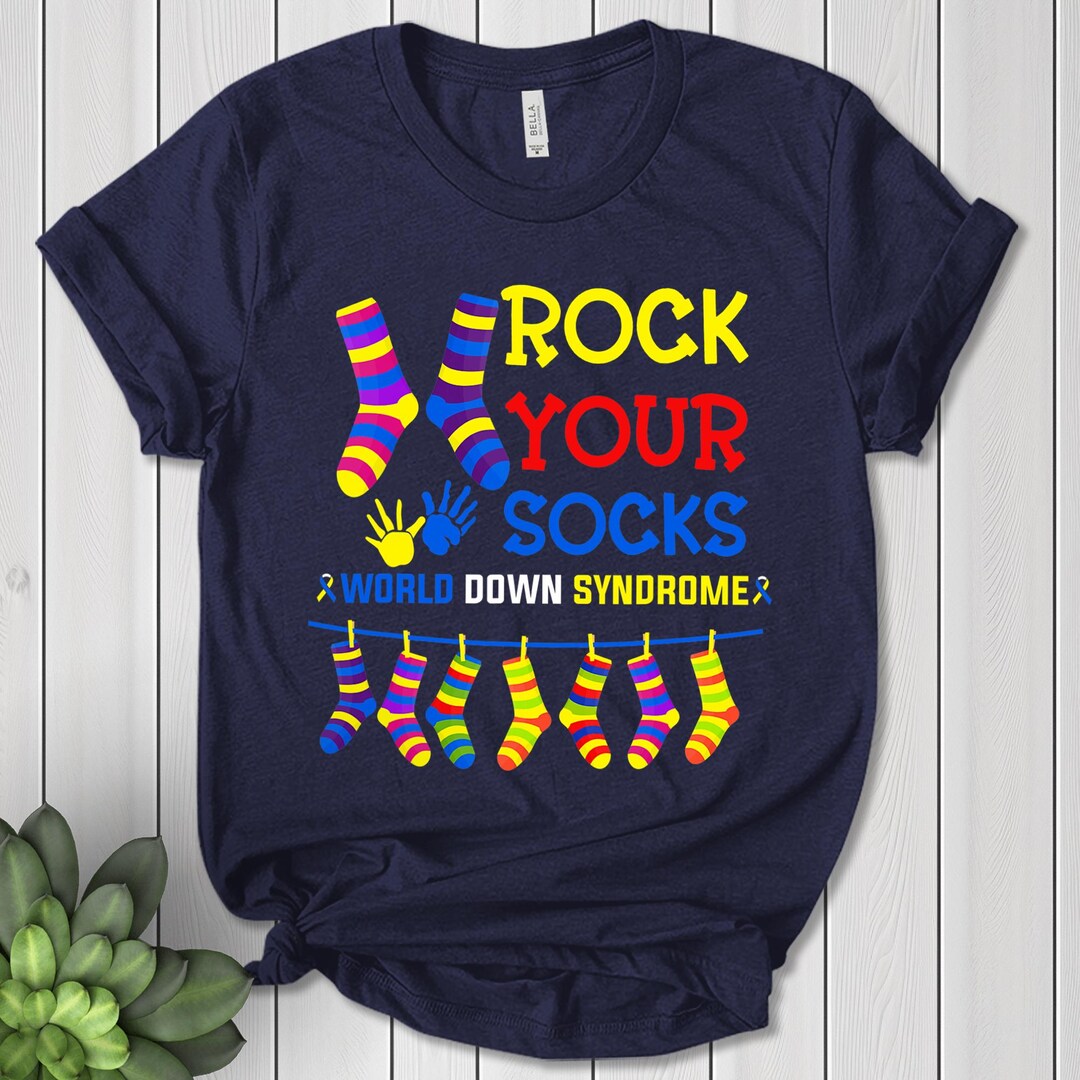 Rock Your Socks World Down Syndrome Day Tee, Down Syndrome Awareness ...