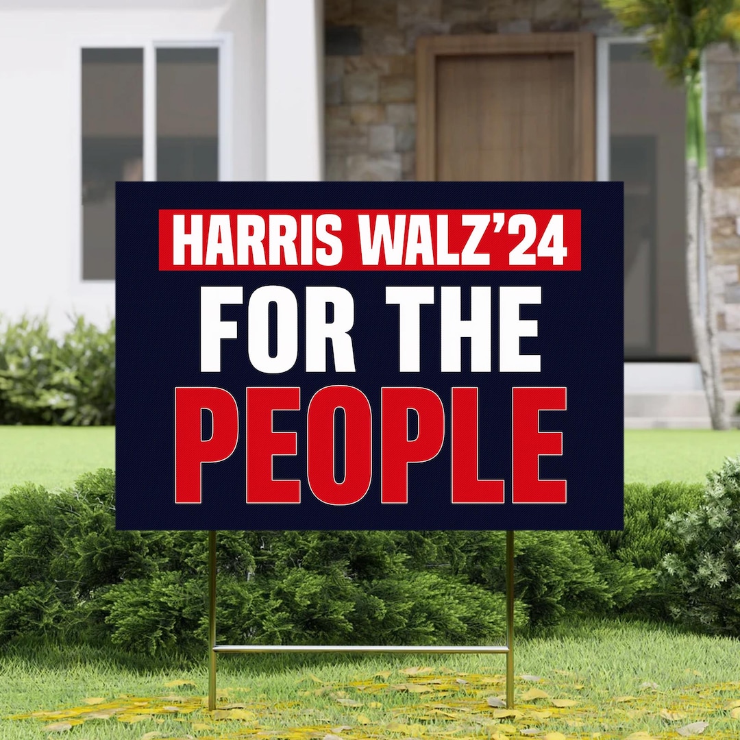 Harris Walz Yard Sign Harris Walz 2024 Yard Sign Kamala Harris Yard ...