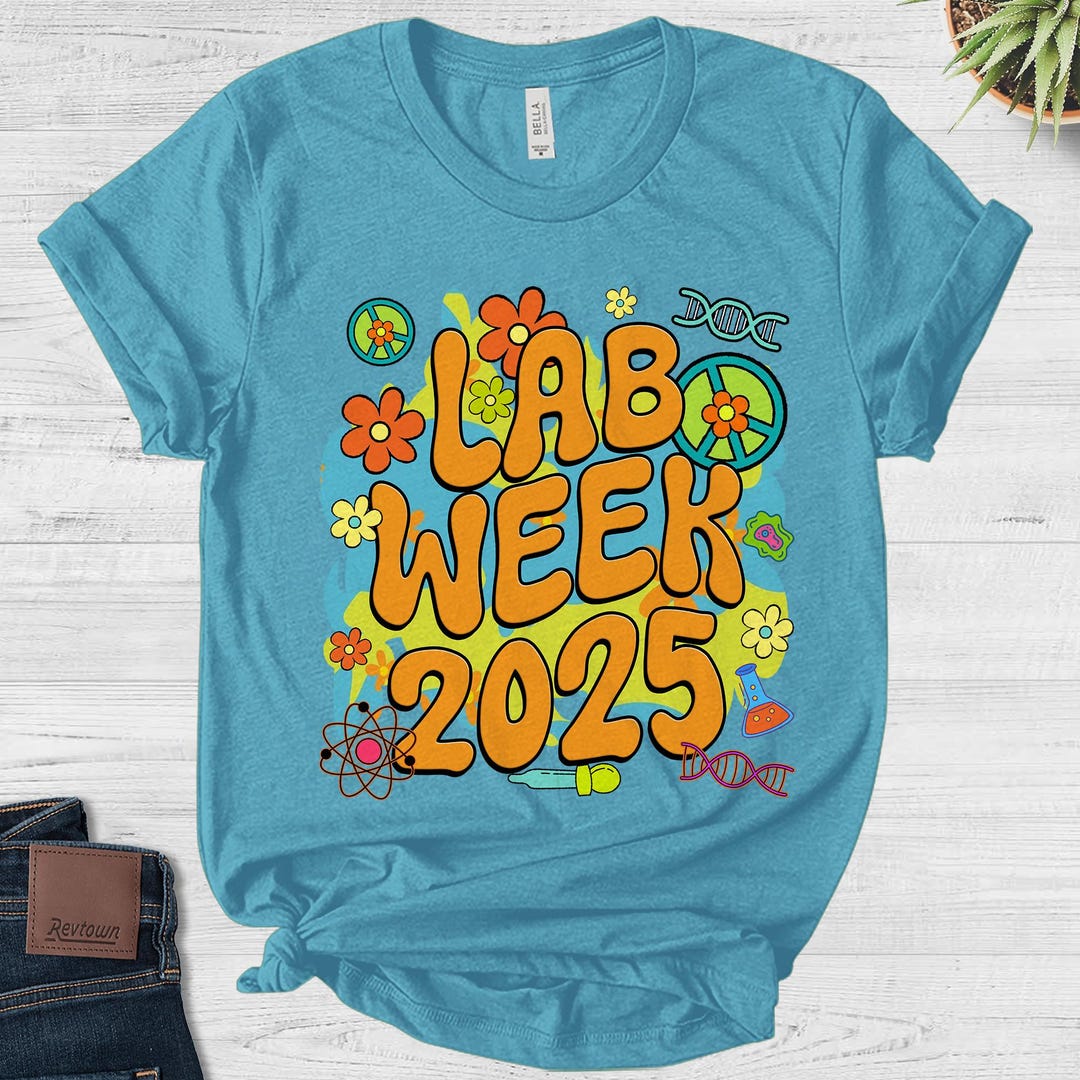Lab Week 2025 Shirt Medical Laboratory Technician Team Shirt, Lab Week ...