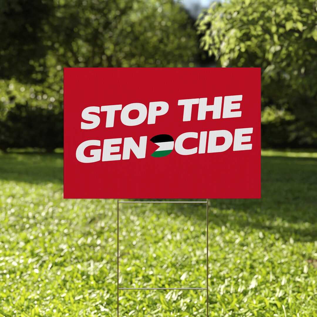Stop the Genocide Sign,palestine Yard Sign With Metal H Stand,palestine ...