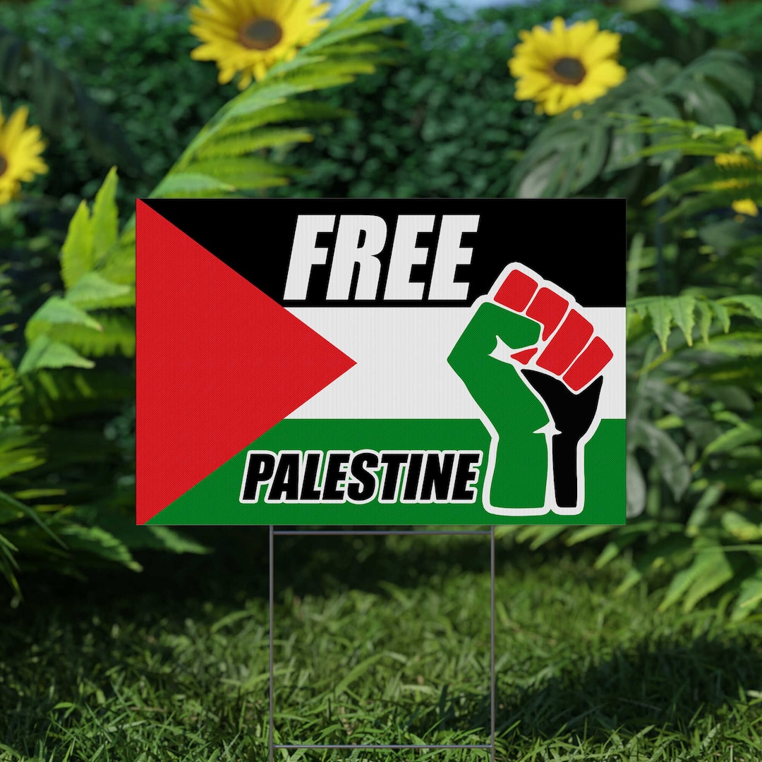 Free Palestine Yard Sign, Long Lasting Rust Free Visible Text Free ...