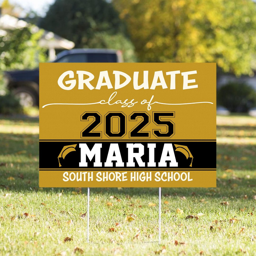 Personalized Graduation Yard Sign 2025, Senior Grad Sign, Class of 2025 ...