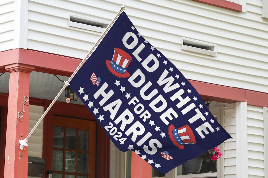 Old White Dude for Harris Flag, Kamala Harris Flag, White Dudes for ...