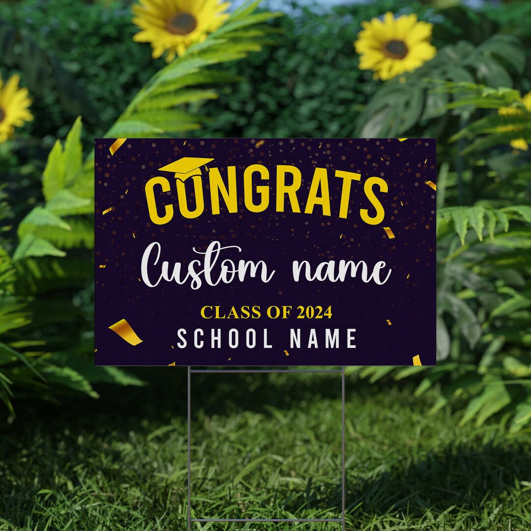 Custom Graduation Sign, Graduation Garden Sign, Graduate Yard Sign ...
