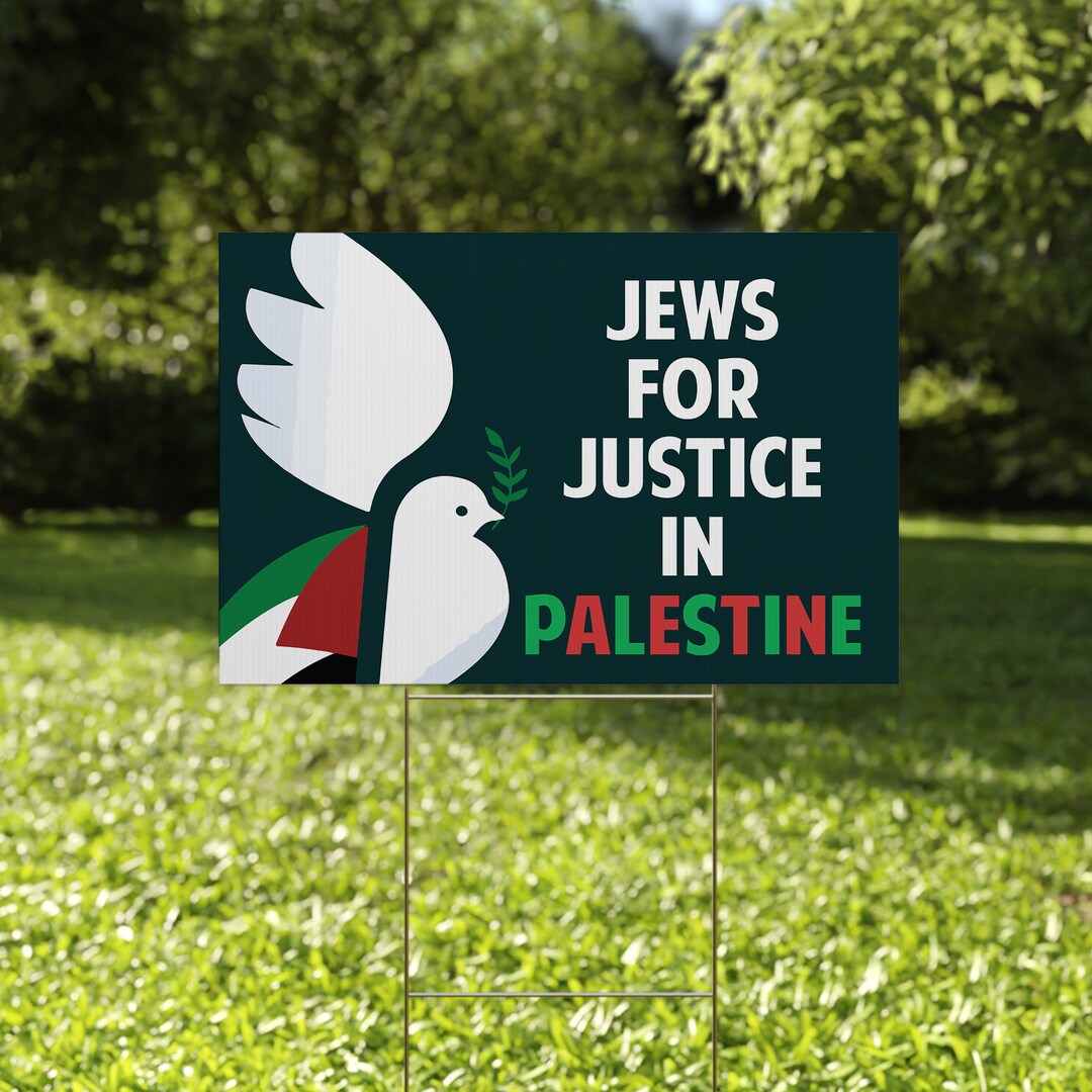 Palestine Yard Sign Jews for Justice, Lawn Sign, Palestine Flag Sign ...
