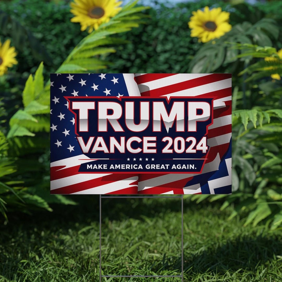 Trump Vance 2024 Yard Sign Donald Trump 2024 JD Vance 2024 President ...