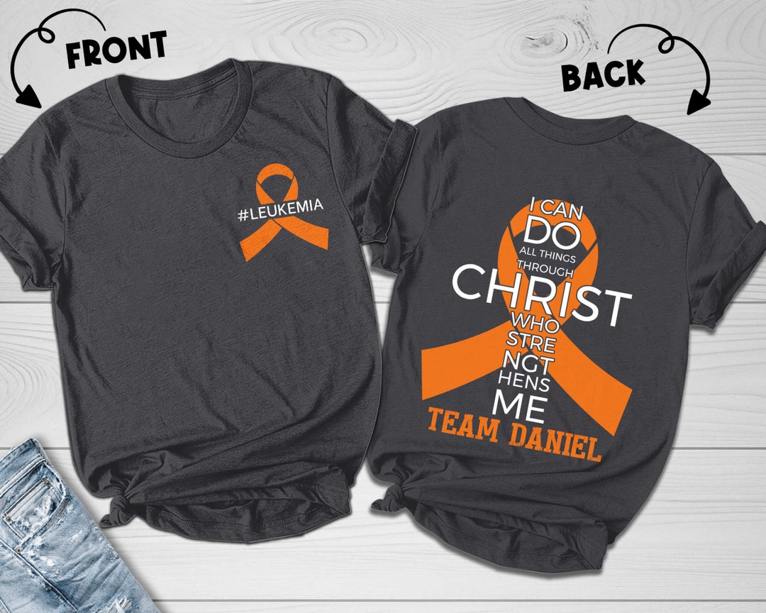 Custom Leukemia Team Tee, Cross Leukemia Shirts for Christian,can Do ...