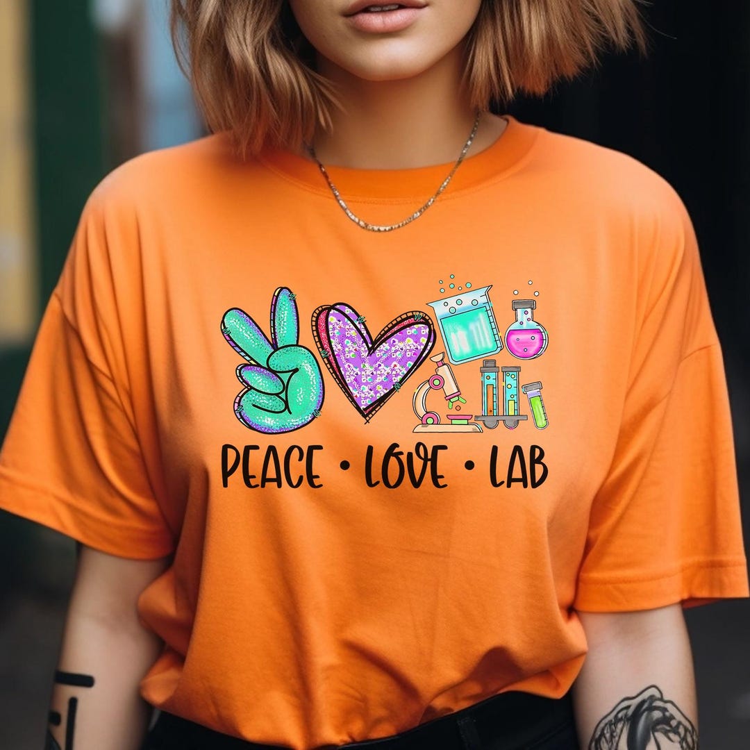 Peace Love Lab Week 2024 Shirt Lab Tech Tee Scientist Crewneck Hospital ...