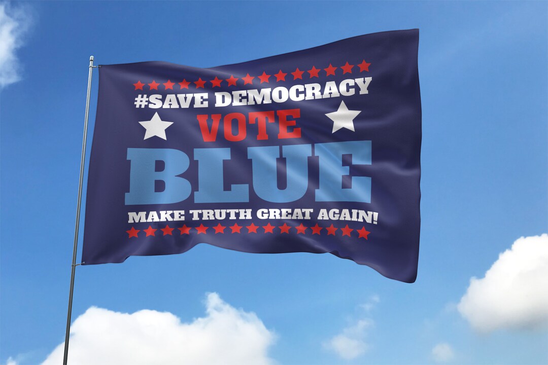Save Democracy House Flag, Vote Democrat Sign, Save Democracy Vote Blue ...