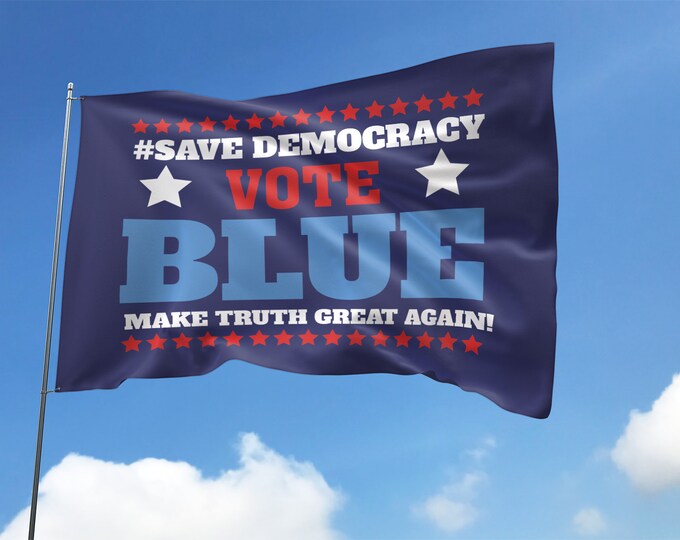 Save Democracy House Flag, Vote Democrat Sign, Save Democracy Vote Blue ...