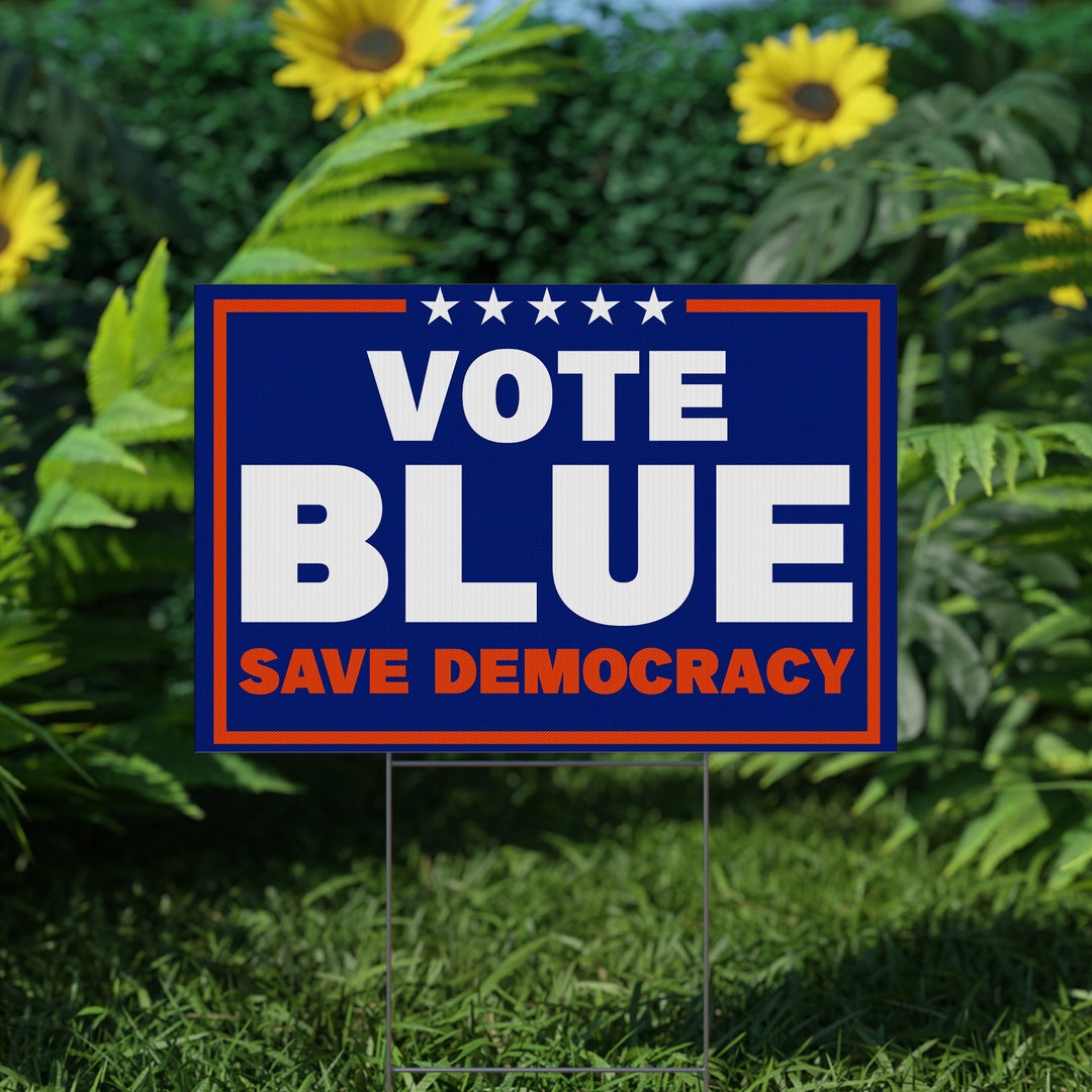 Vote Blue Save Democracy Yard Sign, Vote Democrat Sign, Vote Blue Sign ...