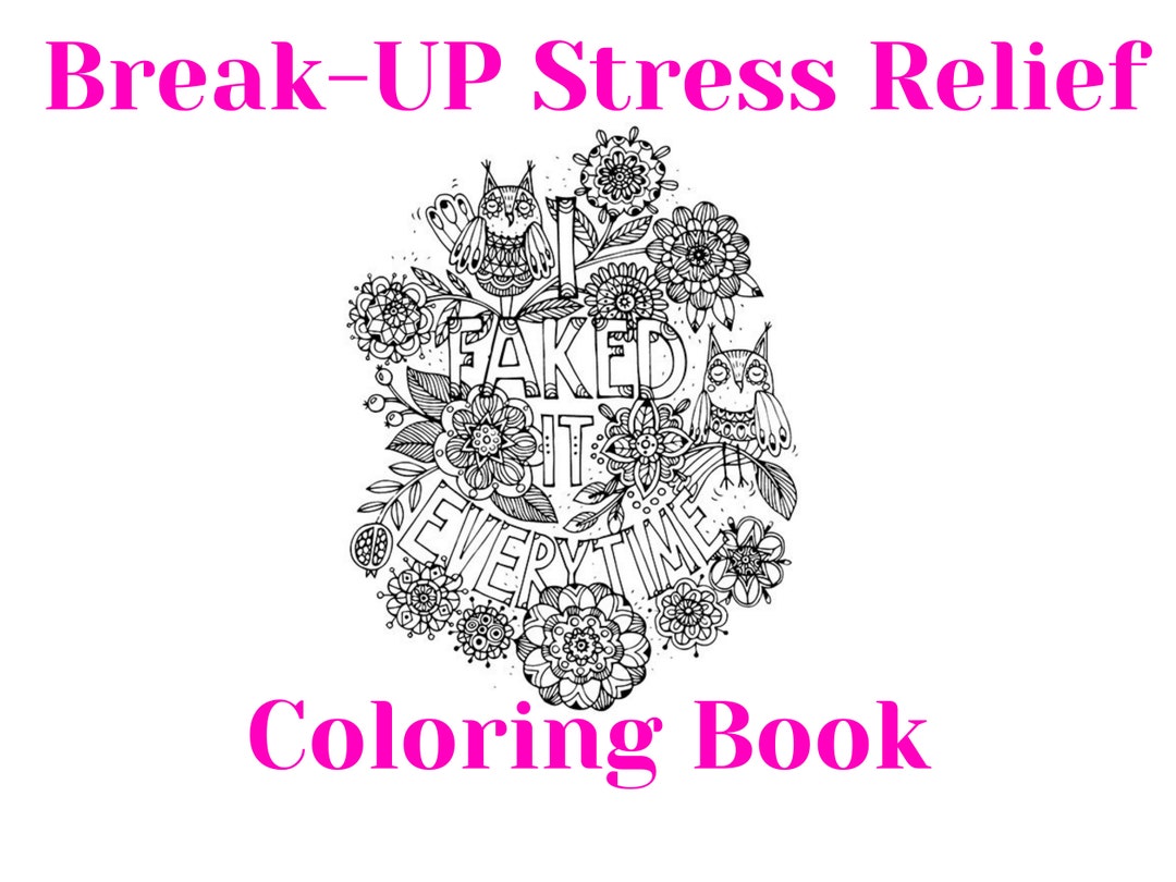 Break up Adult Stress Coloring Book - 30 Pages Printable - Digital ...