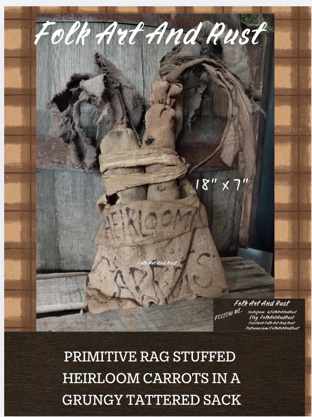 Primitive ~ 3 Rag Stuffed Heirloom Carrots in Grungy Tattered Sack ...