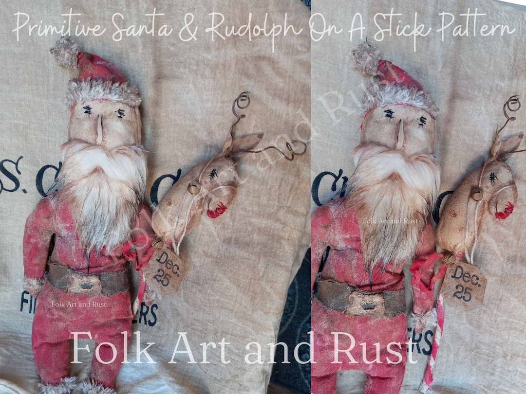 Primitive SANTA E Pattern grungy Santa & Rudolph on a Stick Tutorial W ...