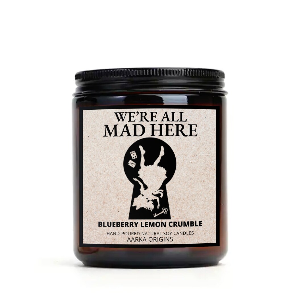 We're All Mad Here Soy Candle, Mad Tea Party, Bibliophile Gifts ...
