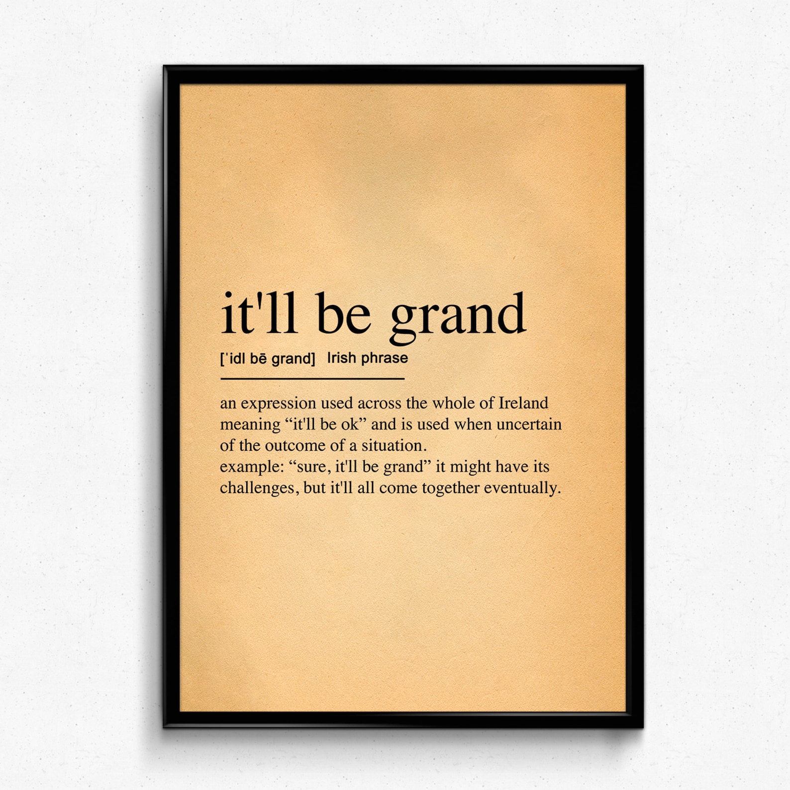 It'll Be Grand Definition Poster. Irish Phrase Wall Art Print, Ireland ...