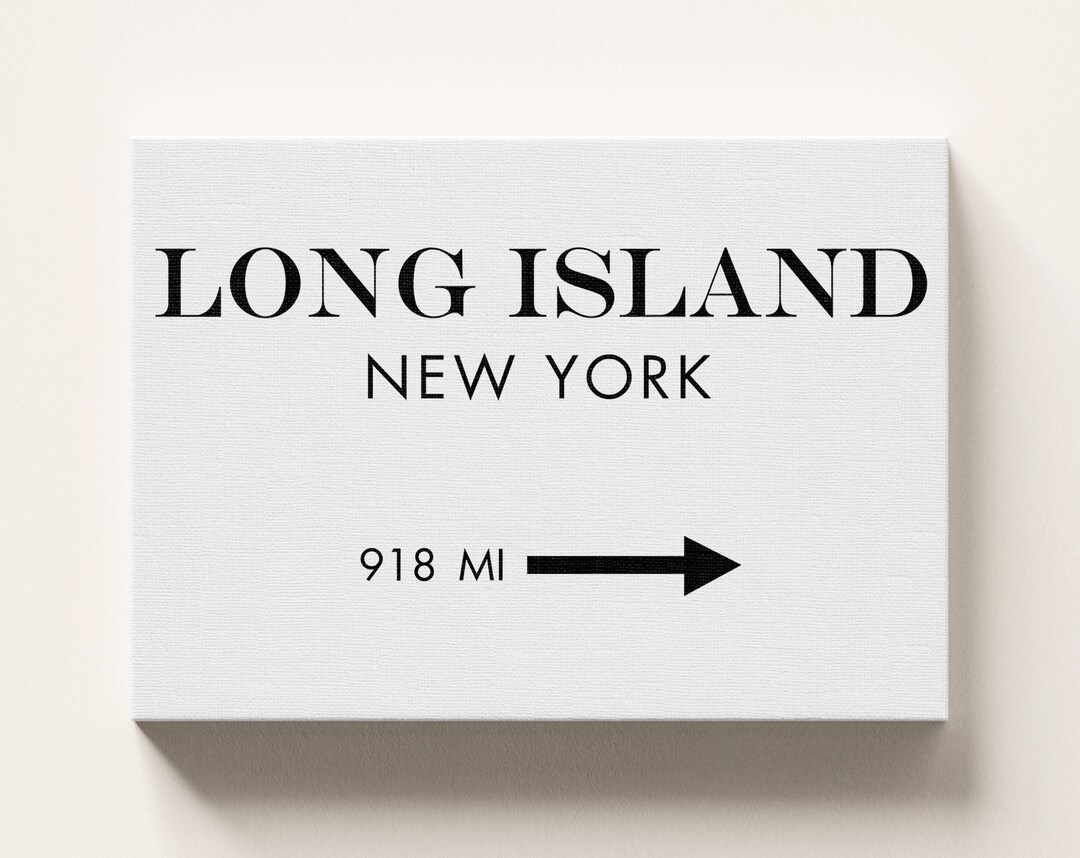 Long Island NY Mileage Arrow Sign, Location Print. Modern Wall Art, New ...