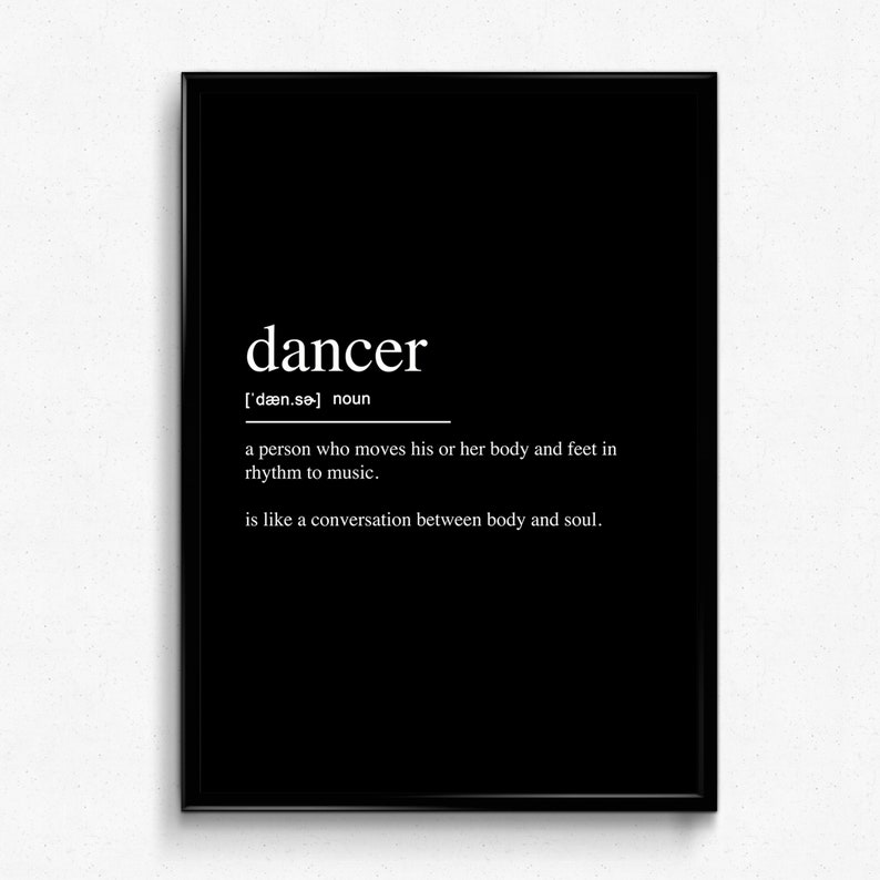 Dancer Definition Poster. Modern Wall Art Print. Dancer Gift, Dancing ...